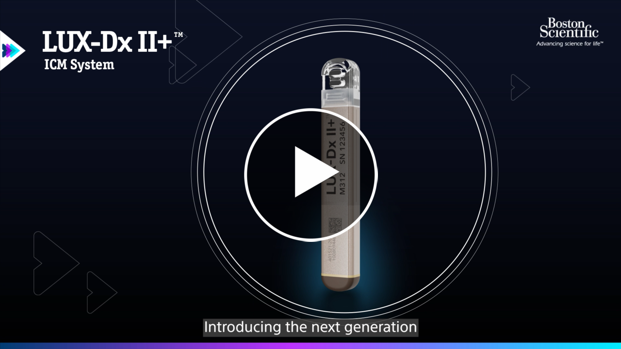 LUX-Dx II/II+™ Insertable Cardiac Monitor (ICM) System - Boston Scientific